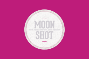 Moonshot Grants – Remake Learning