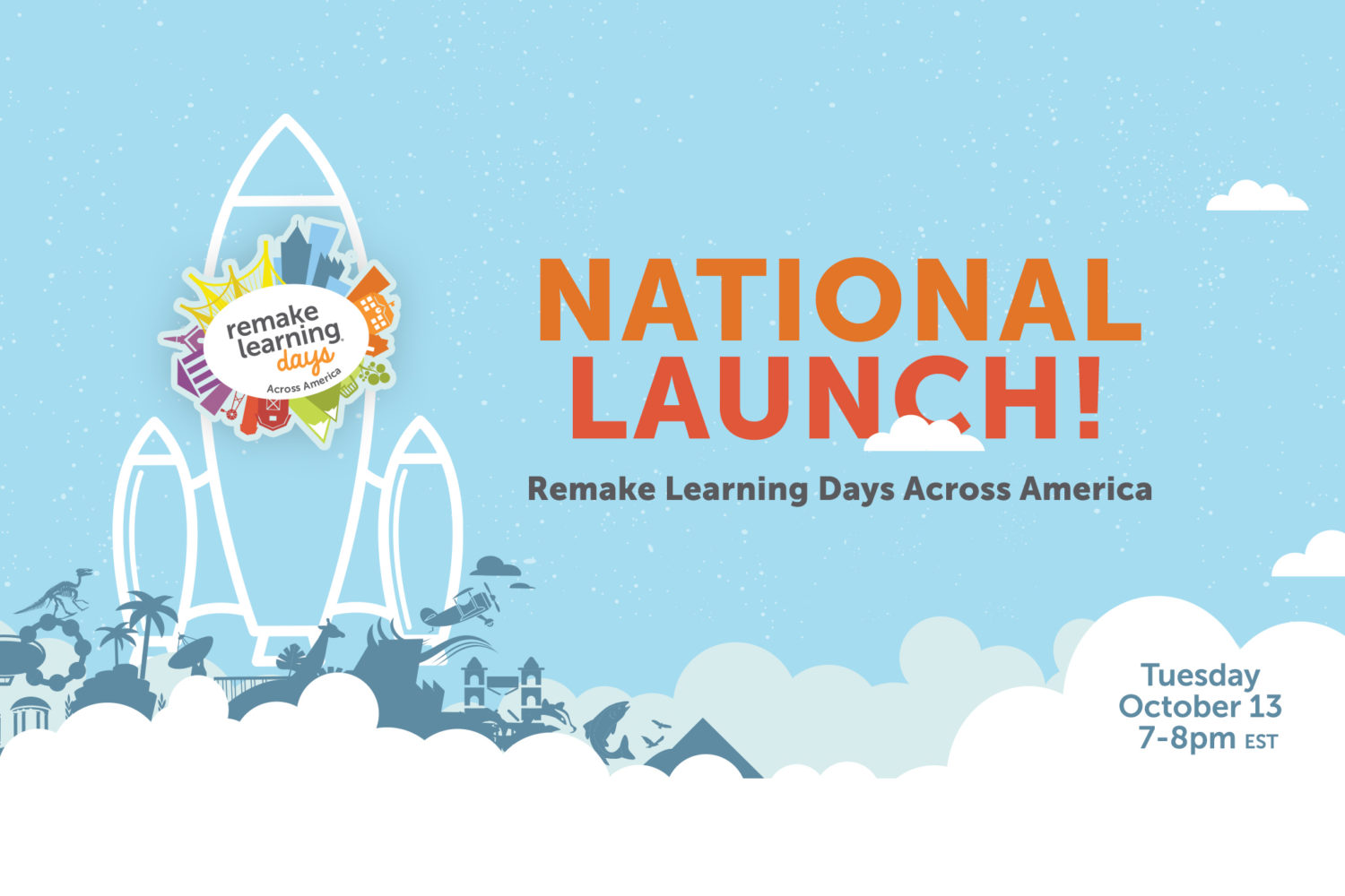 Remake Learning Days Across America Kickoff to Showcase the Future of ...